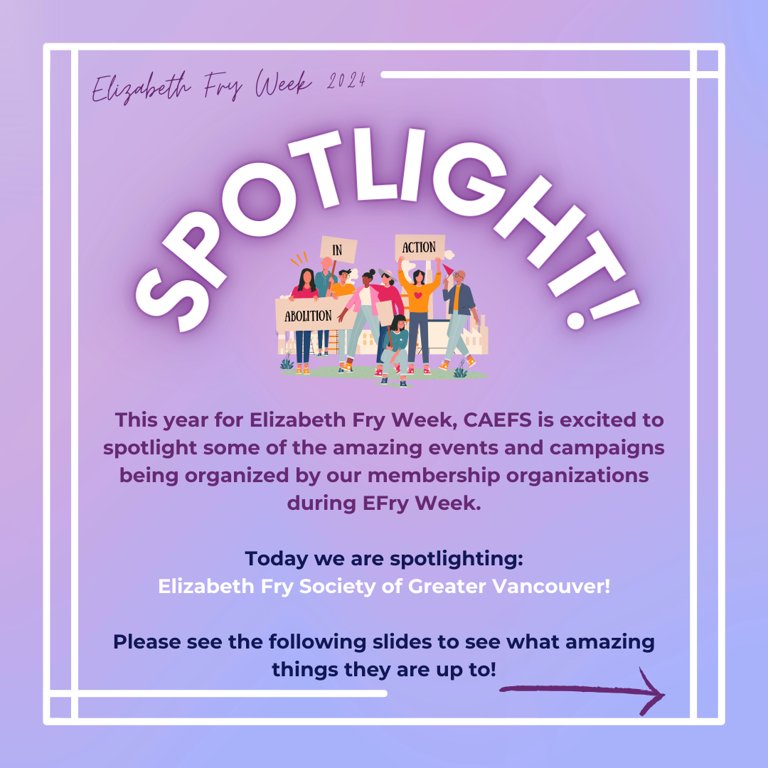 Elizabeth Fry Week 2024: Day 3! - CAEFS